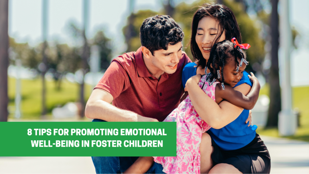 8 Emotional Well-being Tips for Foster Children | Choices For Life